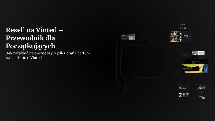Resell na Vinted – Przewodnik dla Początkujących by qwetiD on Prezi