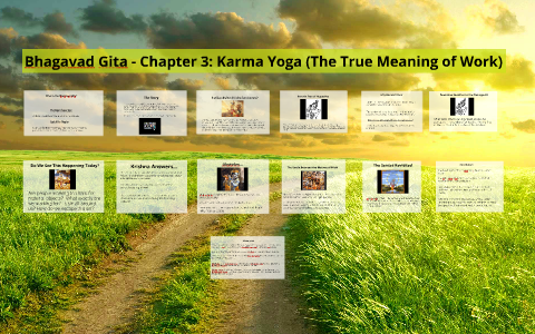 Bhagavad Gita - Chapter 3 Karma Yoga (The True Meaning of Wo by Eva ...