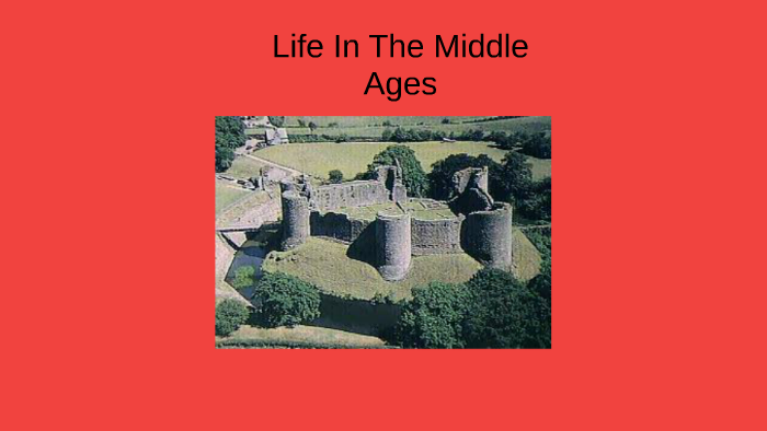 Life In The Middle Ages by Evan Robison on Prezi
