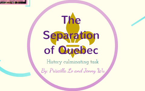 Separation for Quebec by Panda Luck on Prezi