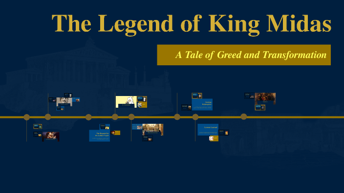 The Legend of King Midas by Rene Foster on Prezi