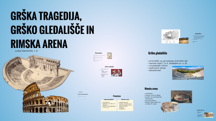 Grška tragedija, grško gledališče in rimska arena by Lučka Klemenčič on ...