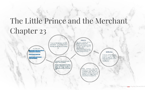 The Little Prince and the Merchant by Rey Mari Alido on Prezi