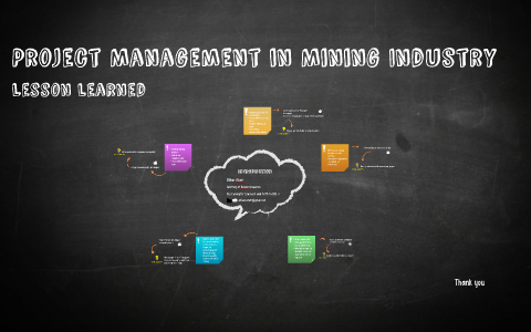 Project Management in Mining Industry by Akbar Azwir on Prezi