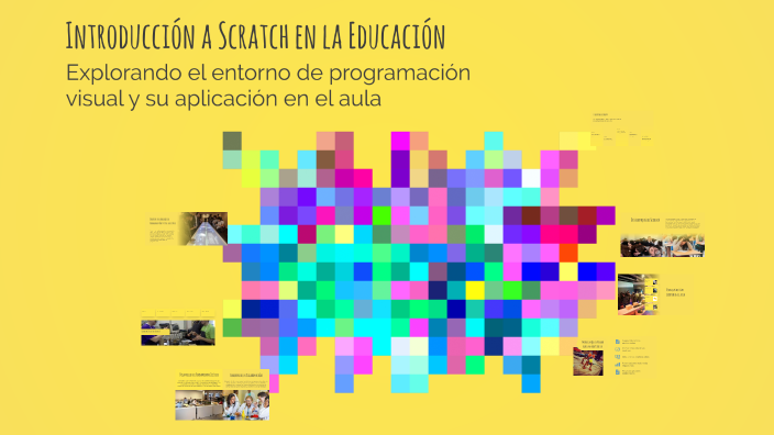 Introducción a Scratch en la Educación by Edward Caraballo on Prezi