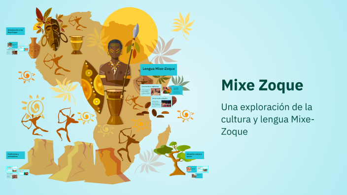 Mixe Zoque by Joshua Pineda on Prezi