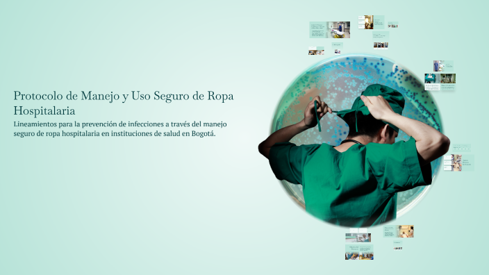 Protocolo de Manejo y Uso Seguro de Ropa Hospitalaria by Samuel Franco ...