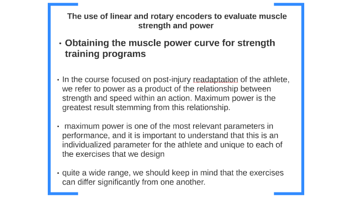 The use of linear and rotary encoders to evaluate muscle strength and ...