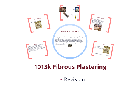 Introduction to Fibrous Plastering by Gary Bradbury on Prezi