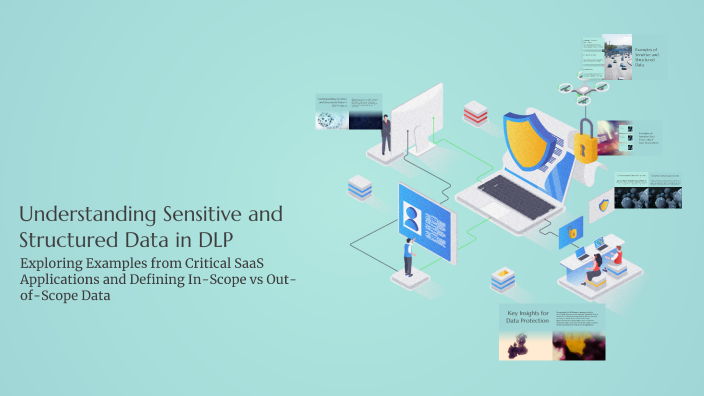 Understanding Sensitive and Structured Data in DLP by Dharmesh Tailor ...