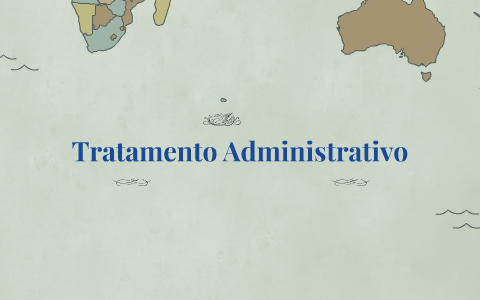 Tratamento Administrativo by Nathan Pires on Prezi