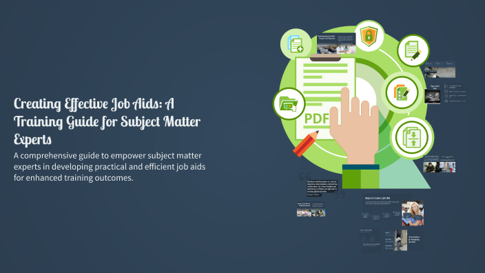 Creating Effective Job Aids: A Training Guide for Subject Matter ...