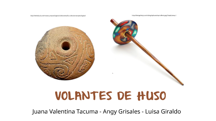 VOLANTES DE HUSO by Lupe Giraldo on Prezi