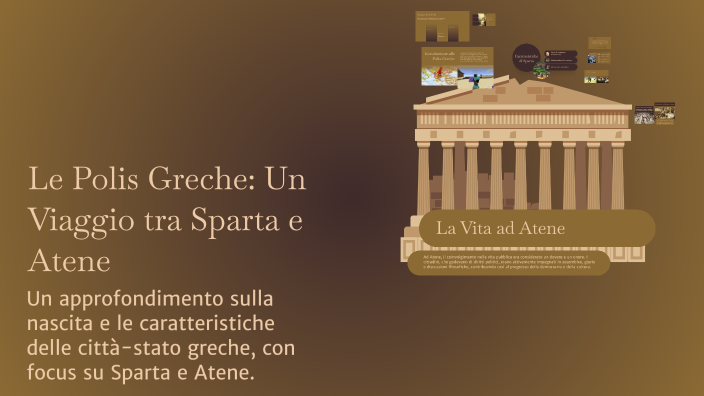Le Polis Greche: Un Viaggio tra Sparta e Atene by MANUEL BOERIO on Prezi