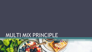 MULTI MIX PRINCIPLE ppt.pptx.pdf by Terry-Kaye Lewis on Prezi Design