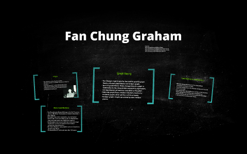 Fan Chung Graham by Tamsyn Hudack on Prezi