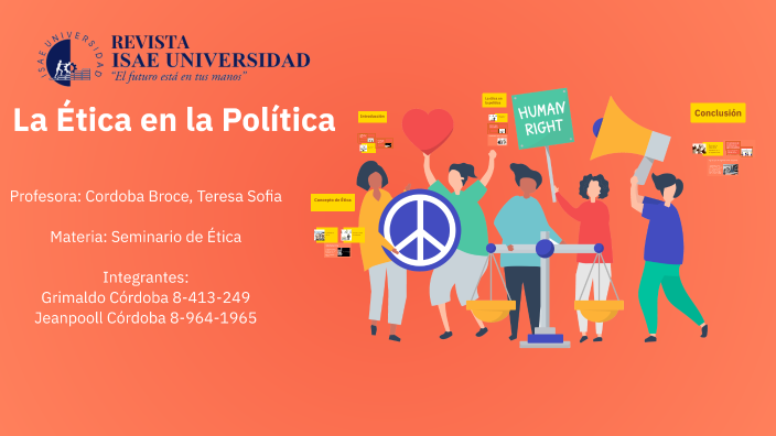 La ética en la política by Jeanpooll Córdoba on Prezi