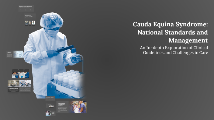 Cauda Equina Syndrome: National Standards and Management by Amira Salem ...