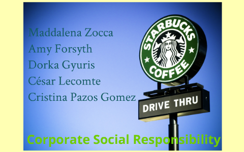 Starbucks CSR by Maddalena Zocca on Prezi