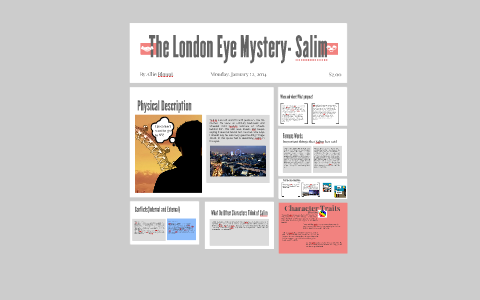 The London Eye Mystery Character Analysis- Salim by Allie B. on Prezi