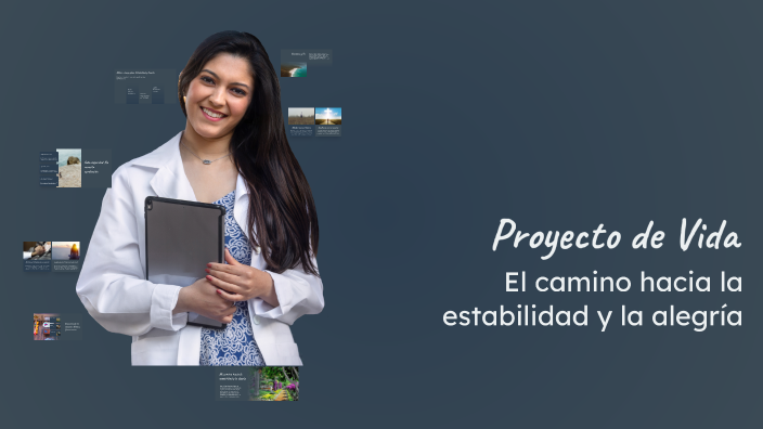 Proyecto de Vida by julieth rativa on Prezi