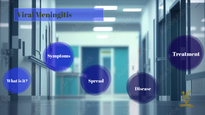 viral meningitis by Errine saint louis on Prezi