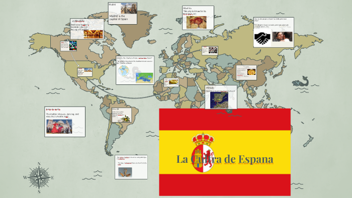 La Cultura De Espana by Jhourdan May on Prezi