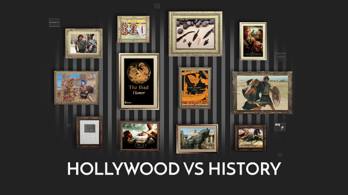 HOLLYWOOD VS HISTORY by Kate Knowles on Prezi