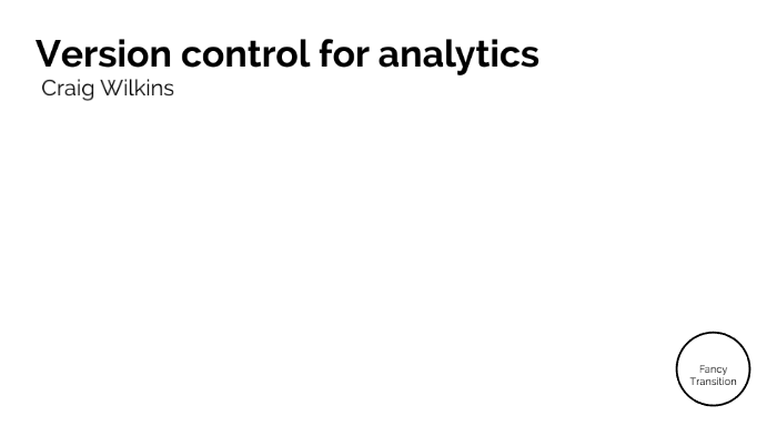 Git for AIDA by Craig Wilkins on Prezi