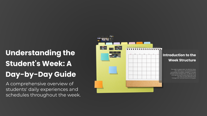 Understanding the Student's Week: A Day-by-Day Guide by Yalitza ...