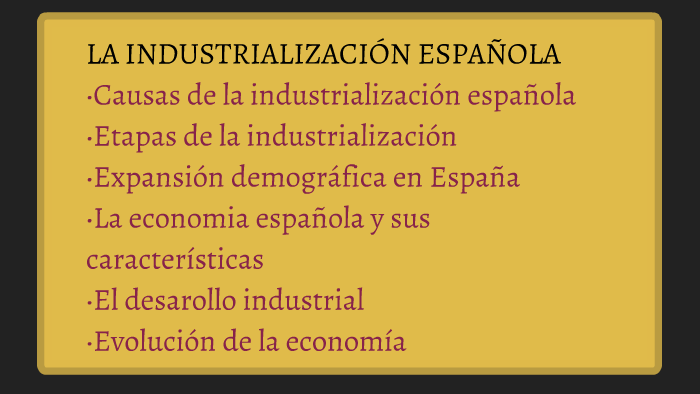 LA INDUSTRIALIZACIÓN ESPAÑOLA by Roberto Danut Ichim on Prezi
