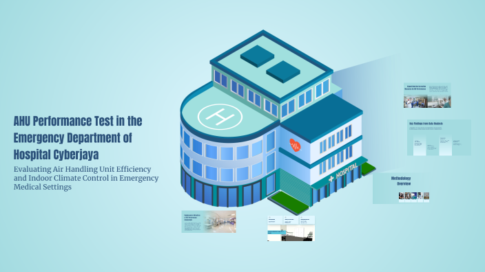 AHU Performance Test in the Emergency Department of Hospital Cyberjaya ...