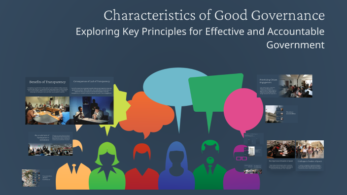 Characteristics of Good Governance by Roquel George on Prezi