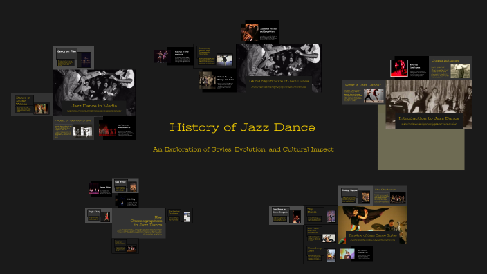 History of Jazz Dance by Annie Wood on Prezi