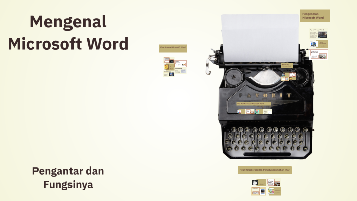 Mengenal Microsoft Word by Ayulestari Informatika on Prezi