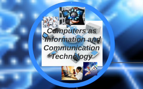 Computers as Information and Communication Technology by Mary Cris ...
