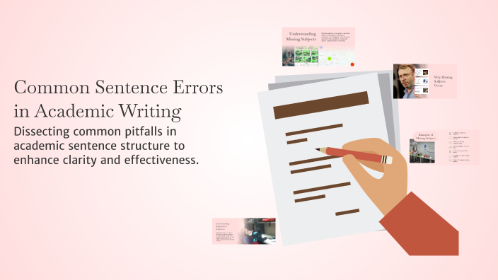 Common Sentence Errors in Academic Writing by Aya Isam on Prezi