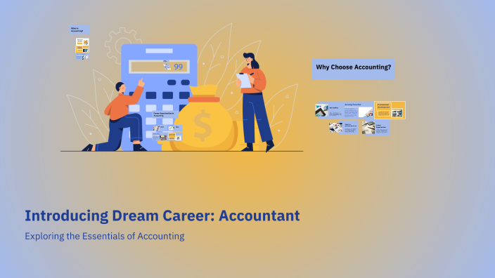 Introducing Dream Career: Accountant by Thanh Hà on Prezi