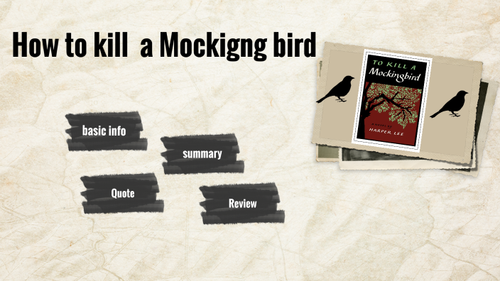 how to kill a mocking bird by NM - 07RR 803531 Thorndale PS on Prezi