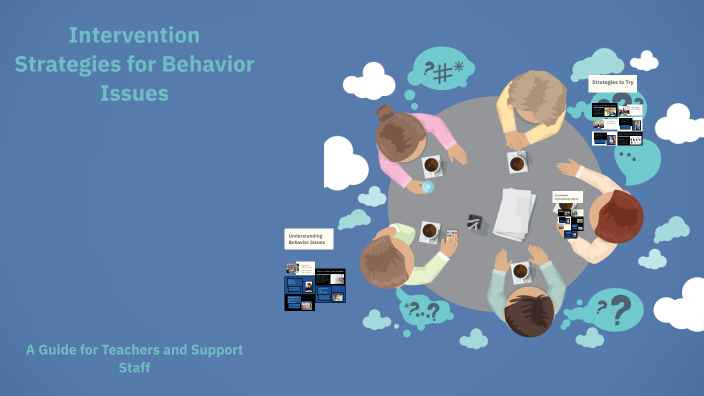Intervention Strategies for Behavior Issues by Kristina Fuentes-Ybarra ...