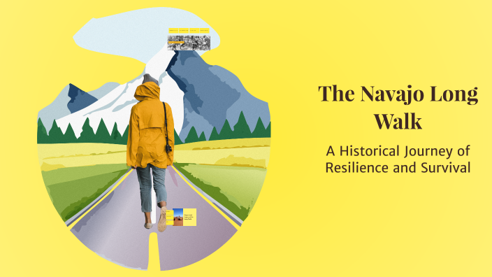 The Navajo Long Walk by Layton Lewis on Prezi