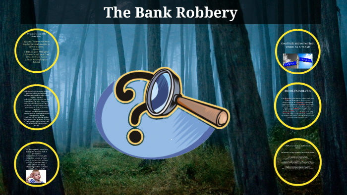 The Bank Robbery-Critical Thinking and collaboration by Paula Johnson ...