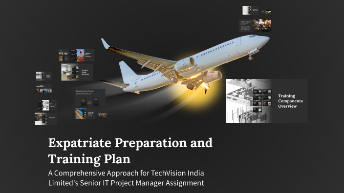 Expatriate Preparation and Training Plan by navleen kaur on Prezi
