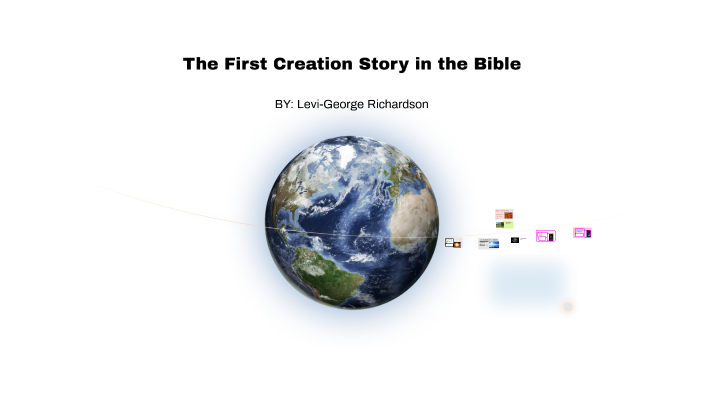 THE FIRST CREATION STORY by lola vroom on Prezi