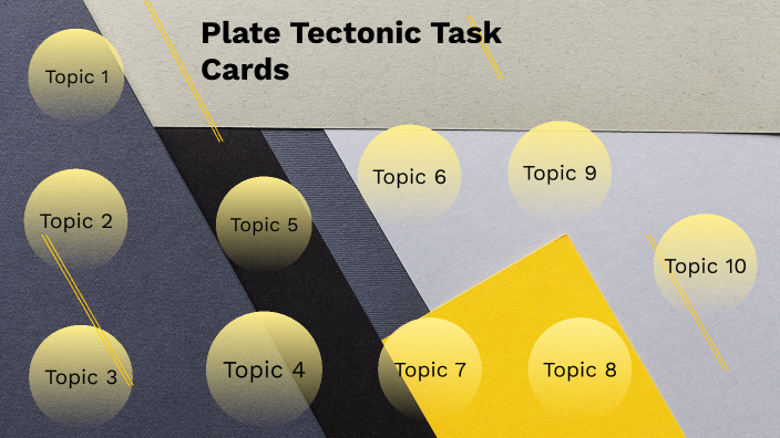 Plate tectonics task cards by sebastian Rosa on Prezi