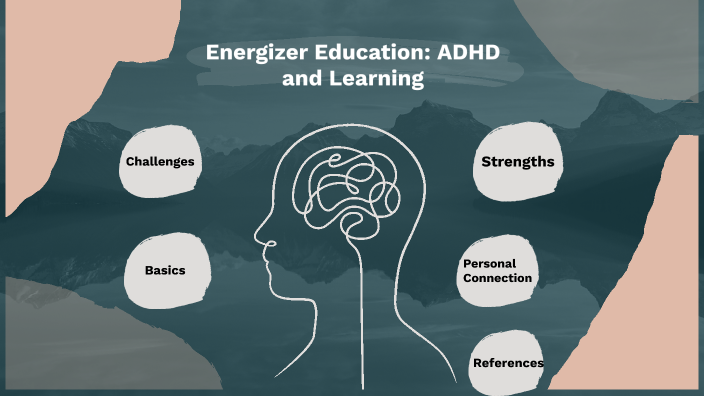 ADHD and Learning by Elizabeth Sowell on Prezi