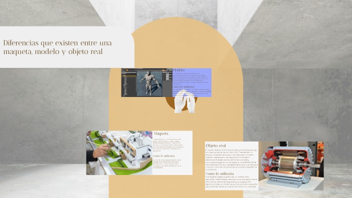Diferencias que existen entre una maqueta, modelo y objeto real by ...