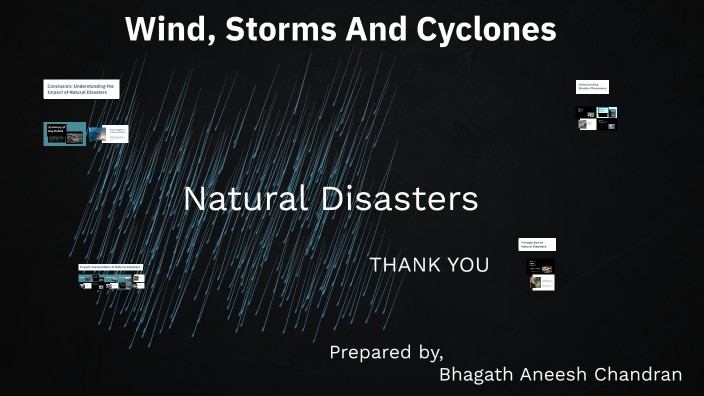 Wind, Storms, and Cyclones by Yadhu Bhagath on Prezi