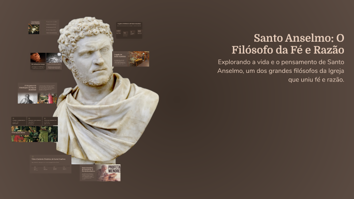 Santo Anselmo: O Filósofo da Fé e Razão by Hellen Vitória on Prezi