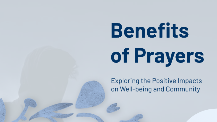 Benefits of Prayers by zainab ayesha on Prezi